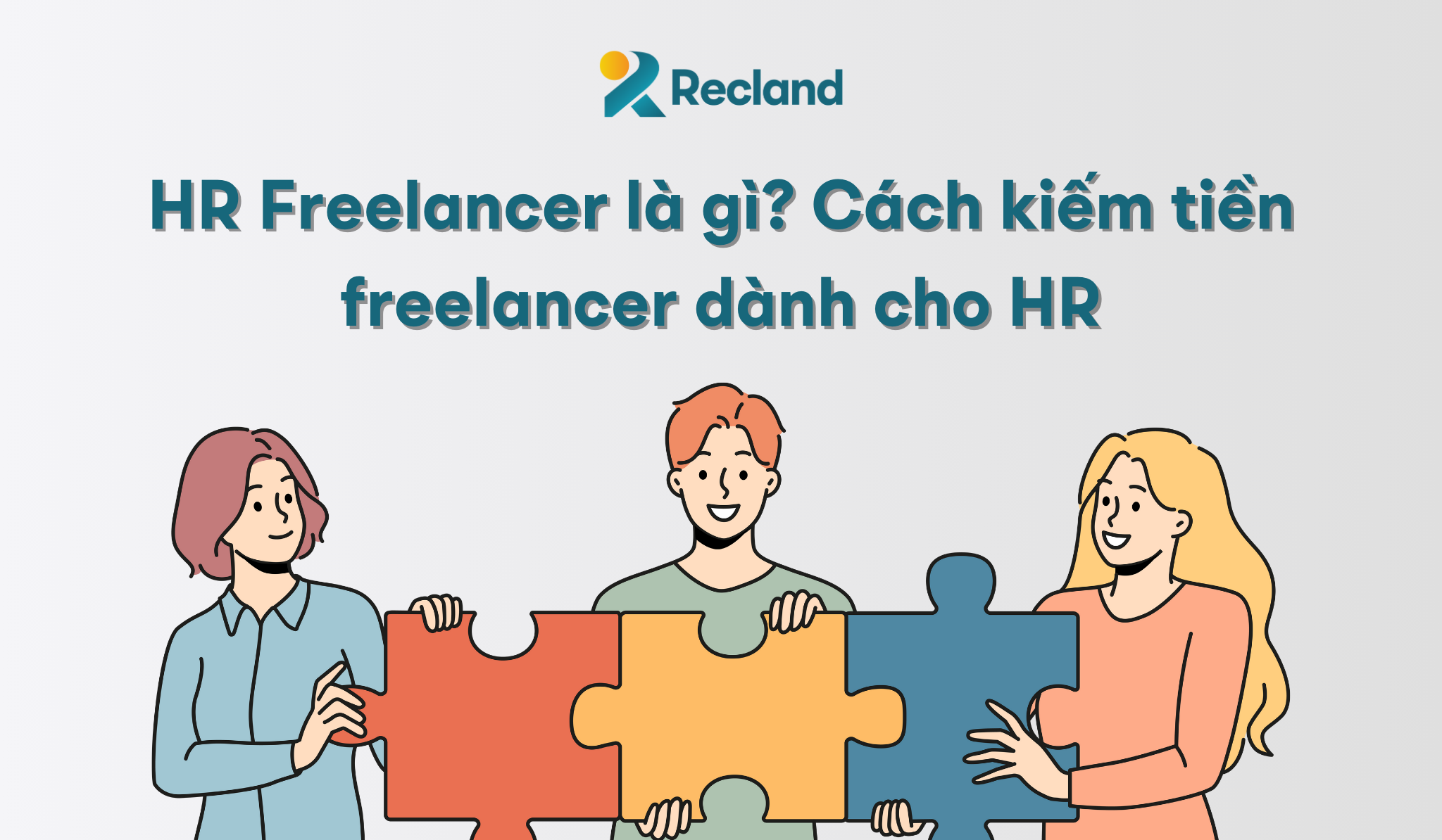 HR Freelancer là gì? Cách kiếm tiền freelancer dành cho HR